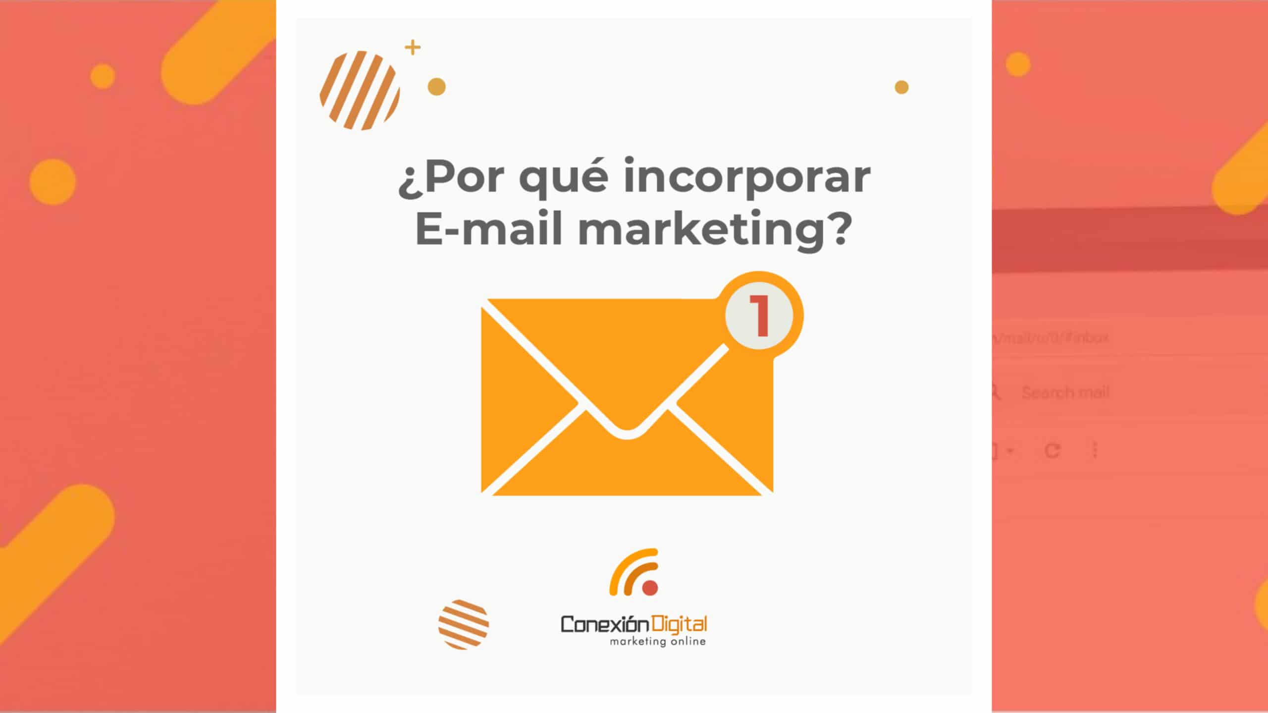 Email Marketing ¿qué es y cómo funciona? | Conexión Digital