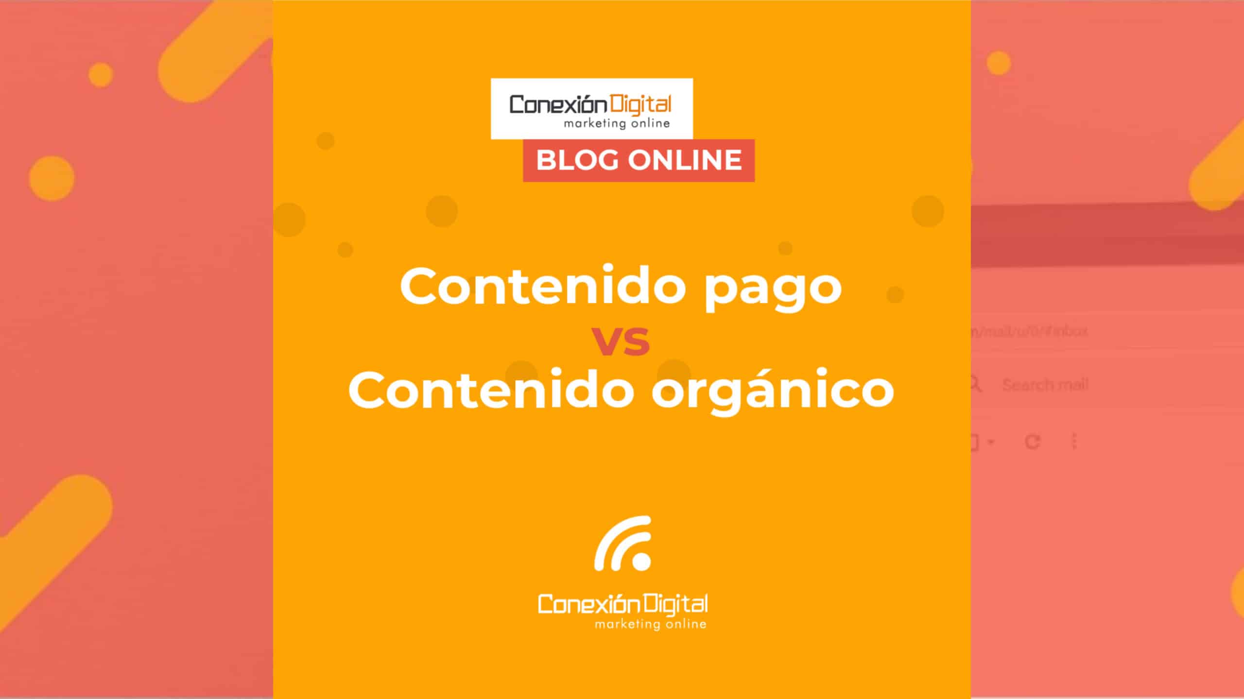 ¿Publicidad de pago o contenido orgánico? ¿Qué es lo mejor? ¡Descubre lo que necesita tu negocio ...